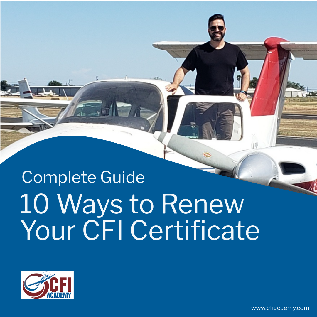 10 Ways to Renew Your CFI Certificate | FAA CFI Renewal Guide – CFI Academy