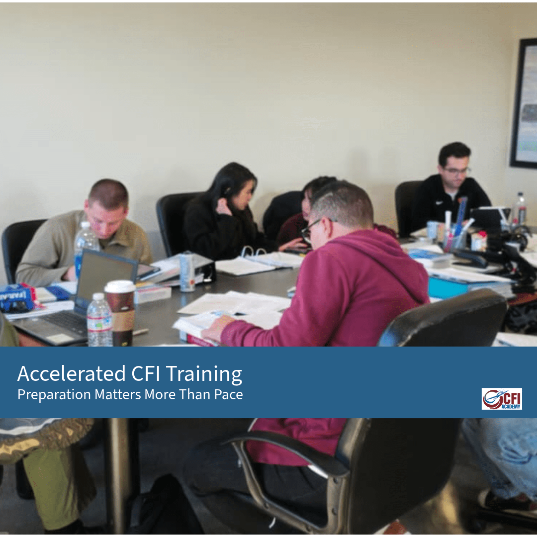 Accelerated CFI Training: Who It Works For—and Who It Doesn’t | CFI Academy
